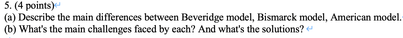 Solved 5. (4 points) (a) Describe the main differences | Chegg.com