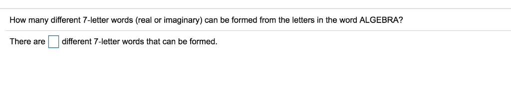 Solved How many different 7-letter words (real or imaginary) | Chegg.com