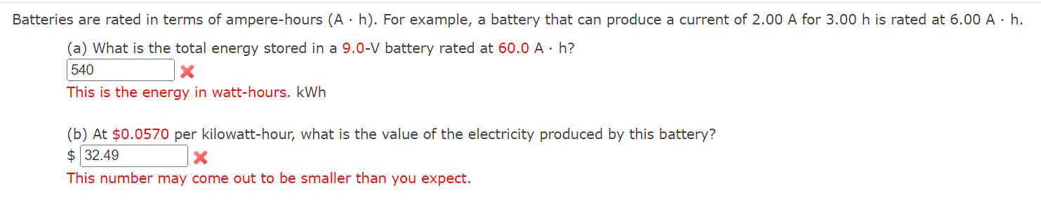 Solved Batteries are rated in terms of ampere-hours (A⋅h). | Chegg.com