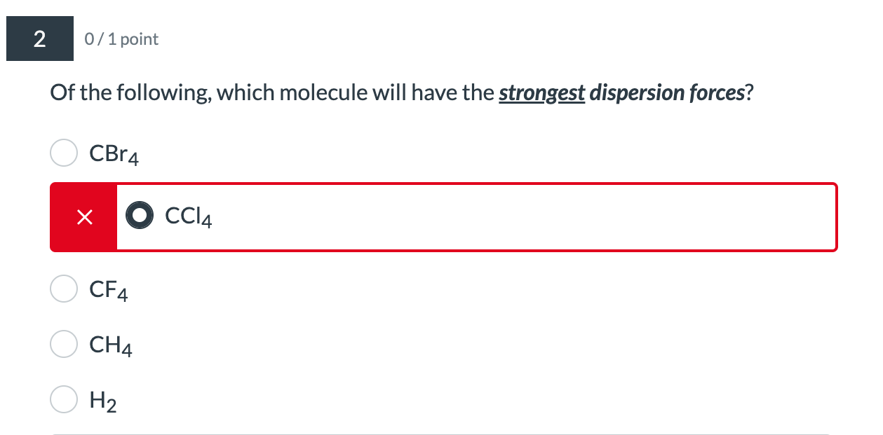 Solved Of the following, which molecule will have the | Chegg.com