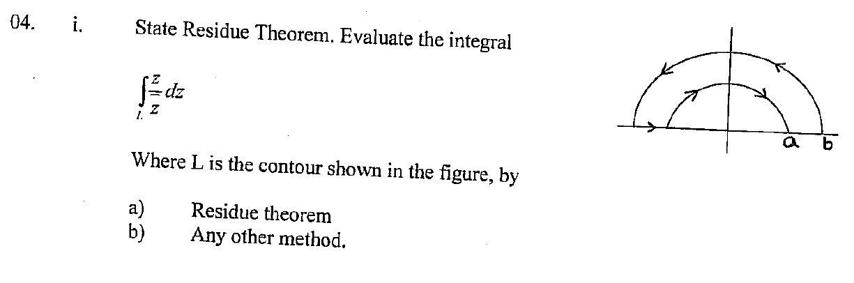 Solved 04. i. State Residue Theorem. Evaluate the integral | Chegg.com