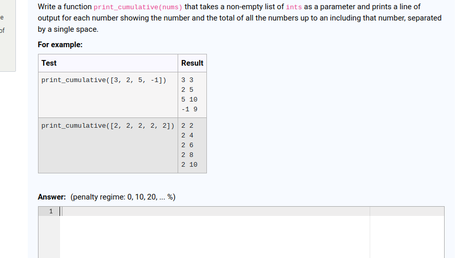 Solved e of Write a function print_cumulative(nums) that | Chegg.com