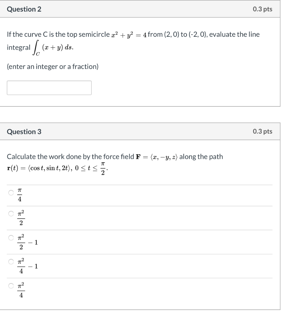 Solved Question 2 0.3 pts If the curve C is the top | Chegg.com Solved Question 2 0.3 pts If the curve C is the top | Chegg.com