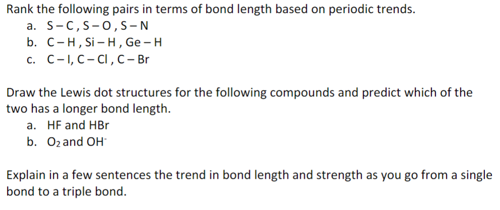 Solved Rank the following pairs in terms of bond length | Chegg.com