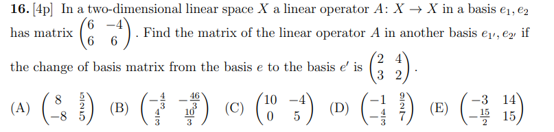 Solved In a two-dimensional linear space X a linear operator | Chegg.com