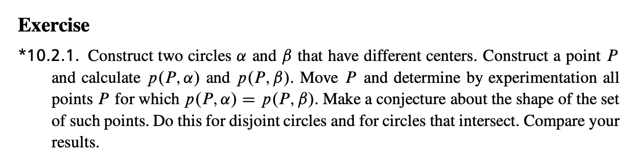 Solved Exercise *10.2.1. Construct two circles alpha and | Chegg.com