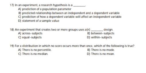 Solved 17) In an experiment, a research hypothesis is a A) | Chegg.com