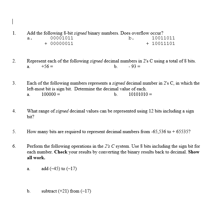 Solved 1 Add The Following 8 Bit Signed Binary Numbers 8770