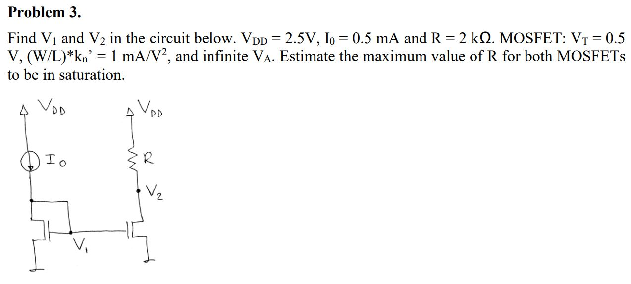 Solved Problem 3. Find Vi and V2 in the circuit below. Vpp = | Chegg.com