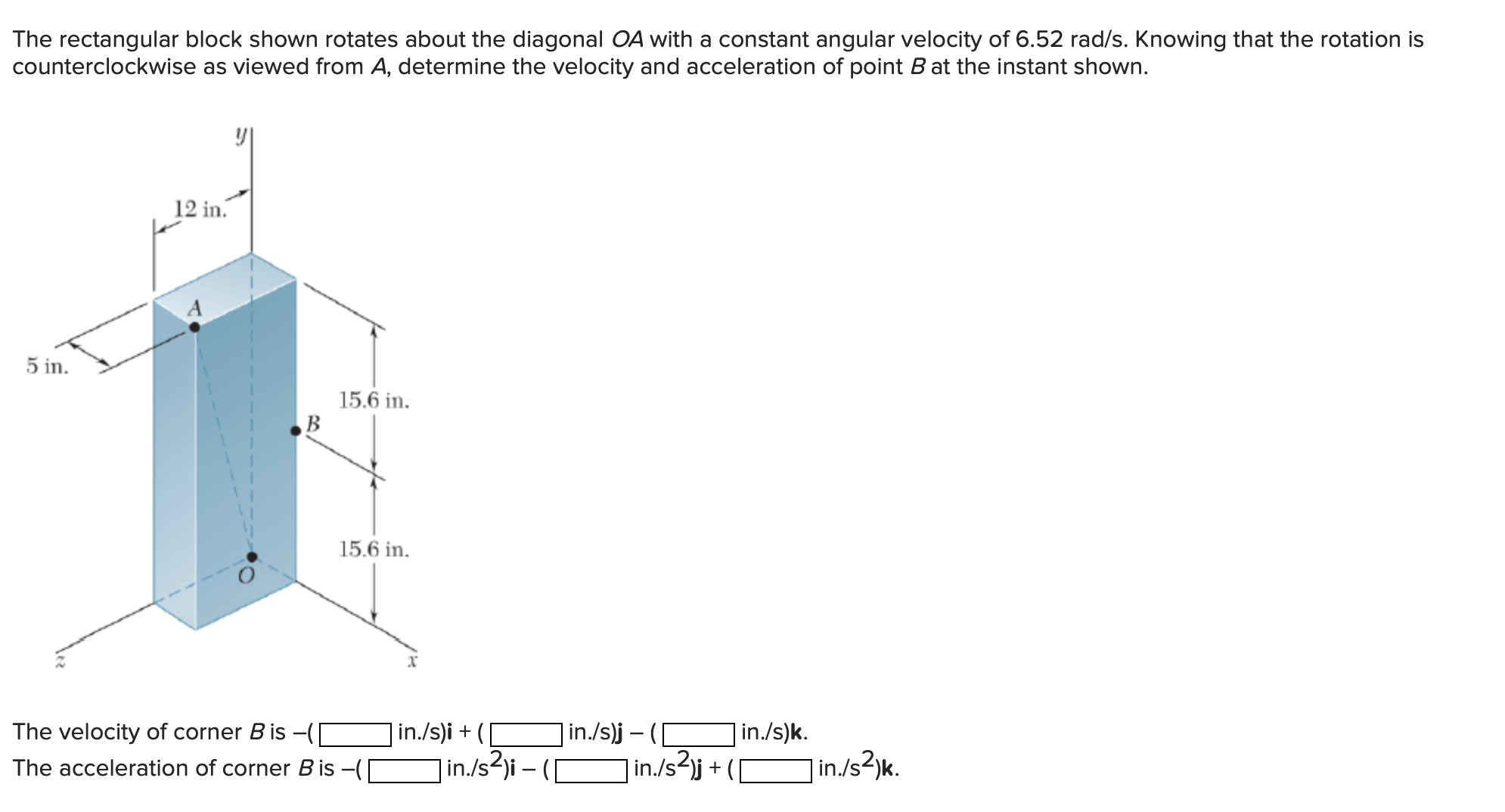 Solved The rectangular block shown rotates about the | Chegg.com
