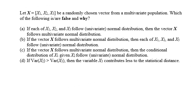 Solved Let X=[X1,X2,X3] be a randomly chosen vector from a | Chegg.com