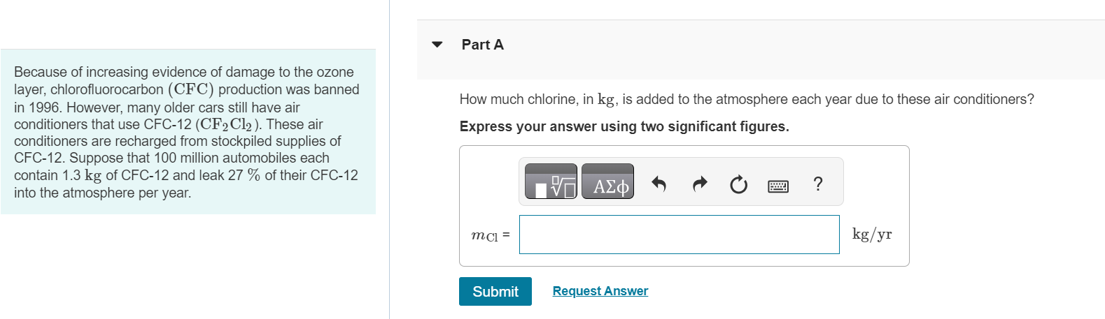 Solved Part ABecause of increasing evidence of damage to the | Chegg.com