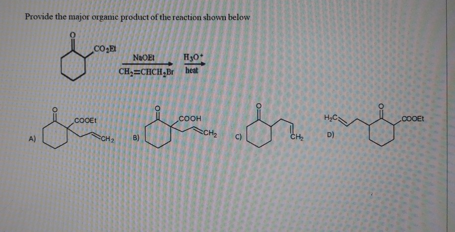Solved Provide the major organic product of the reaction ll | Chegg.com