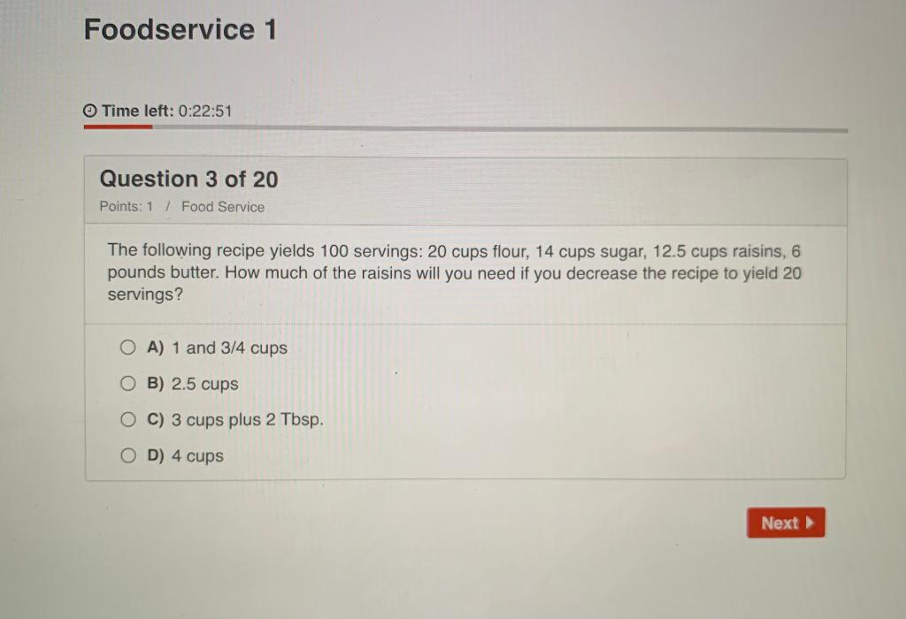 Solved Foodservice 1 Time left: 0:22:51 Question 3 of 20 | Chegg.com