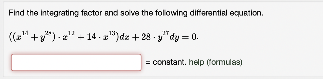 Solved Find the integrating factor and solve the following | Chegg.com