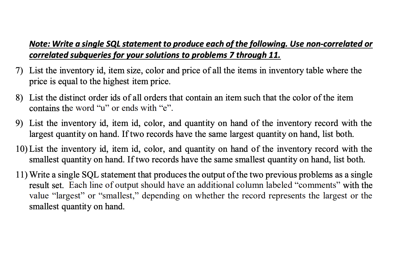 Solved Note: Write a single SQL statement to produce each of | Chegg.com