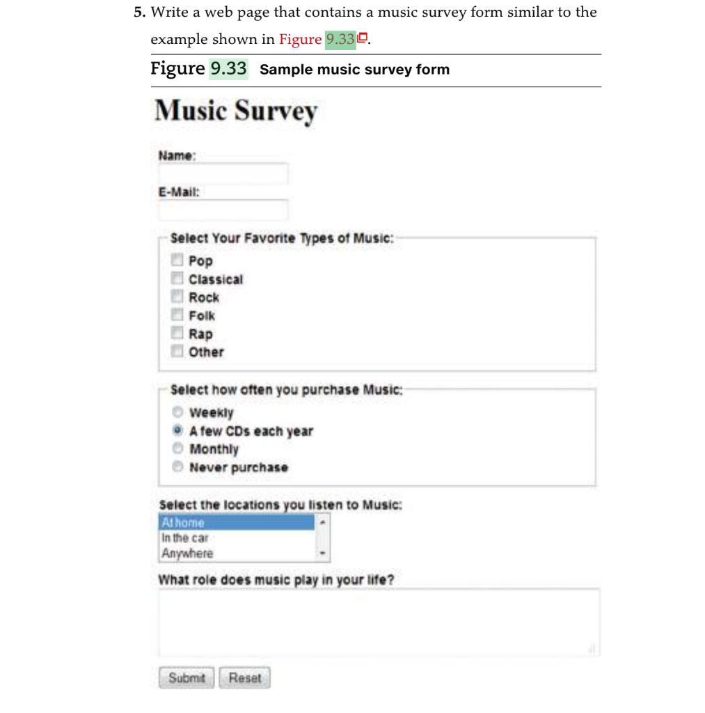 Solved 5. Write a web page that contains a music survey form | Chegg.com