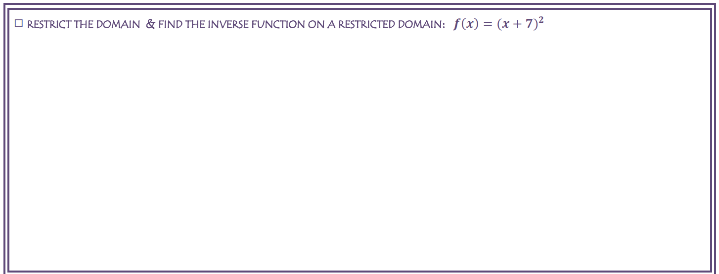 Solved Restrict the domain and find the inverse function on | Chegg.com