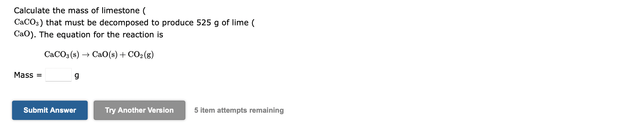 Solved Calculate the mass of limestone ( CaCO3 ) that must | Chegg.com
