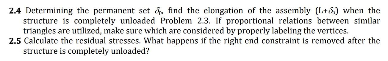 Solved 2.4 Determining the permanent set Op, find the | Chegg.com