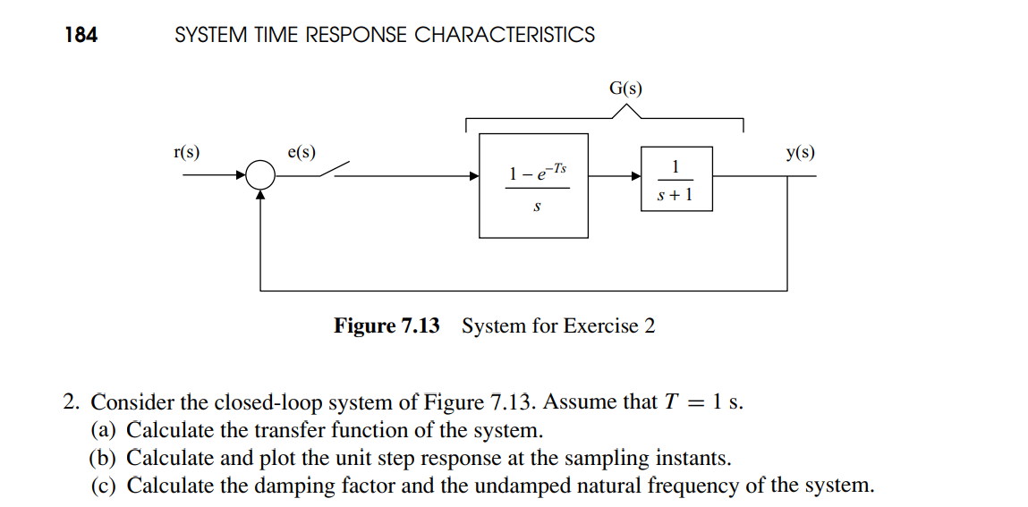Solved 184 SYSTEM TIME RESPONSE CHARACTERISTICS Figure 7.13 | Chegg.com
