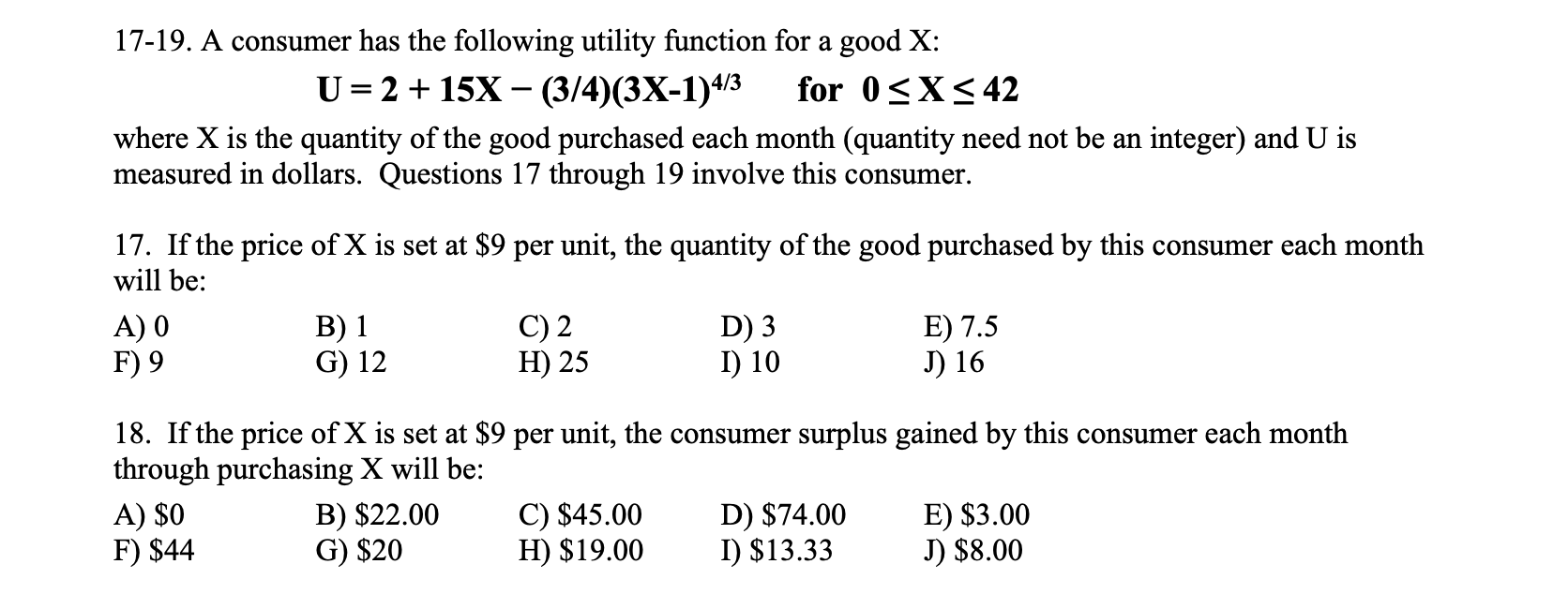 Solved 17-19. A consumer has the following utility function | Chegg.com