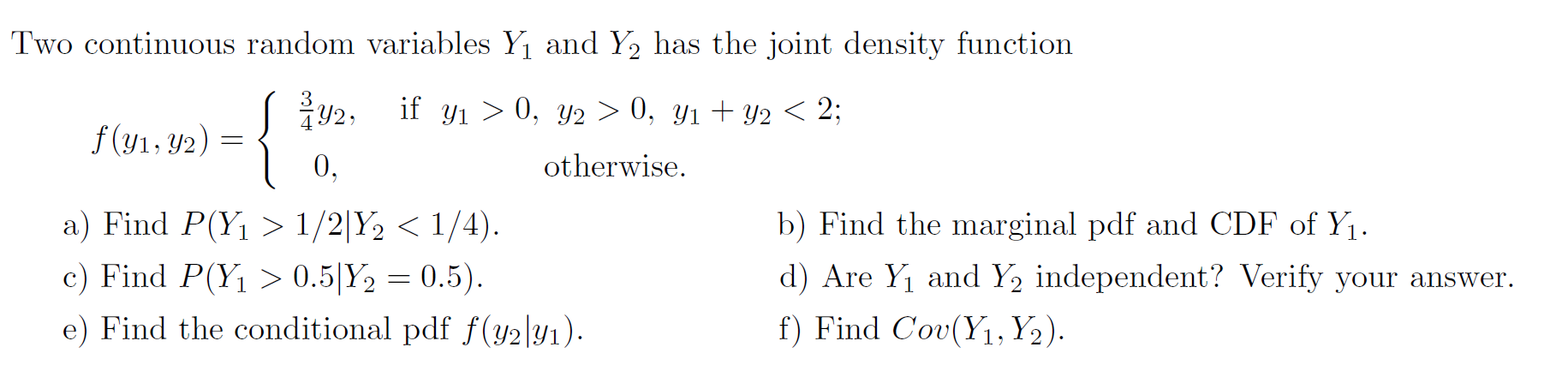 Two Continuous Random Variables Y1 And Y2 Has The 