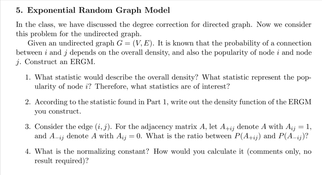 5. Exponential Random Graph Model In the class, we | Chegg.com