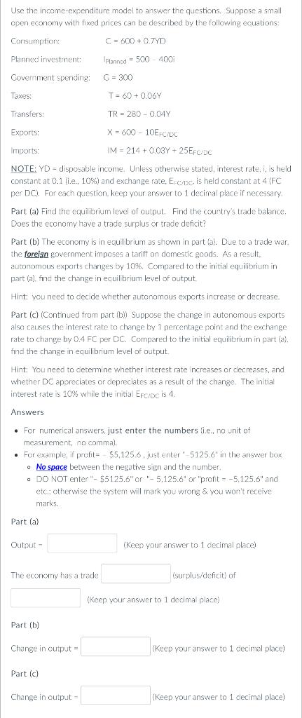 Solved Use the income-expenditure model to answer the | Chegg.com