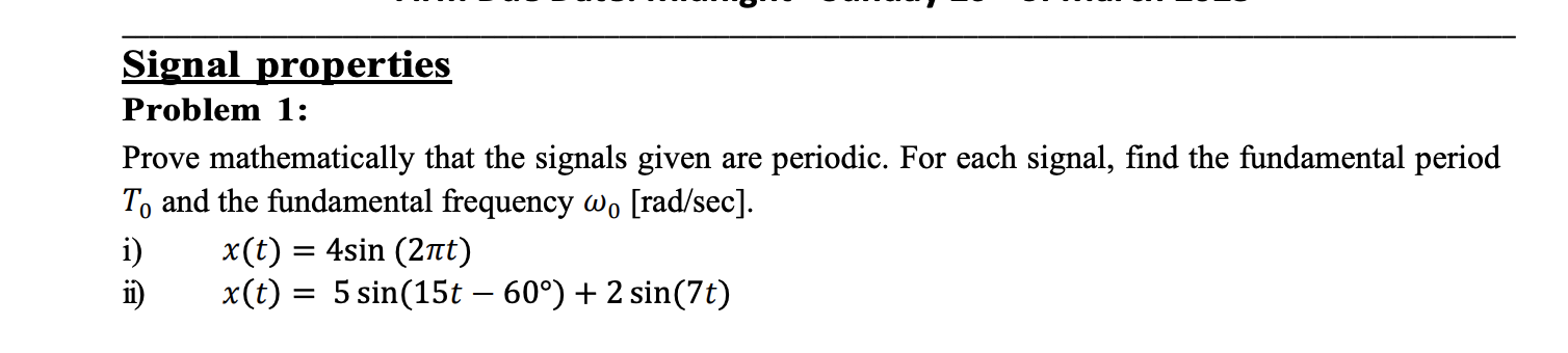 Solved Signal properties Problem 1: Prove mathematically | Chegg.com