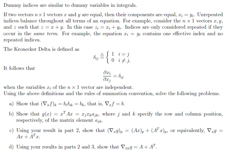 Dummy indices are similar to dummy variables in | Chegg.com