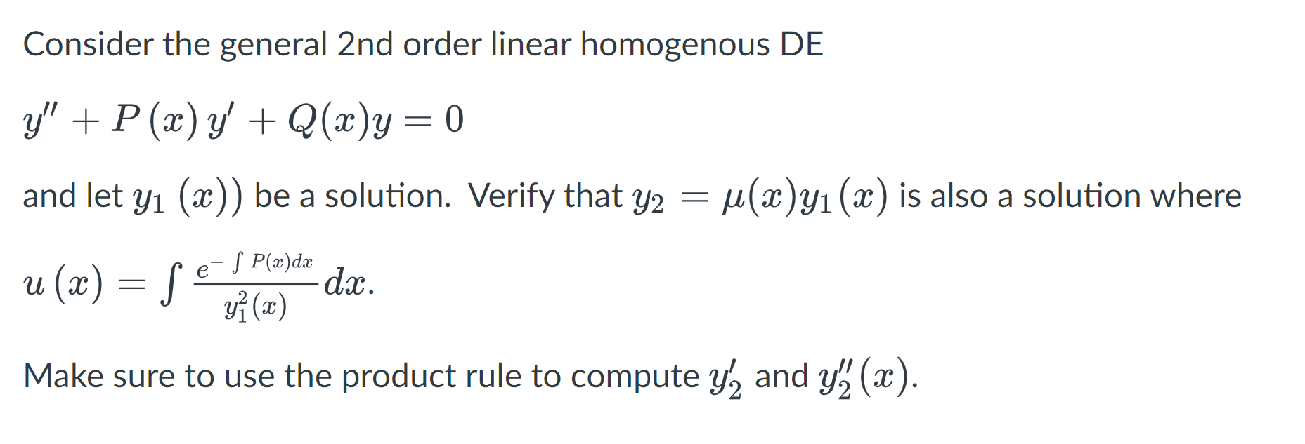 Solved Consider the general 2 nd order linear homogenous DE | Chegg.com