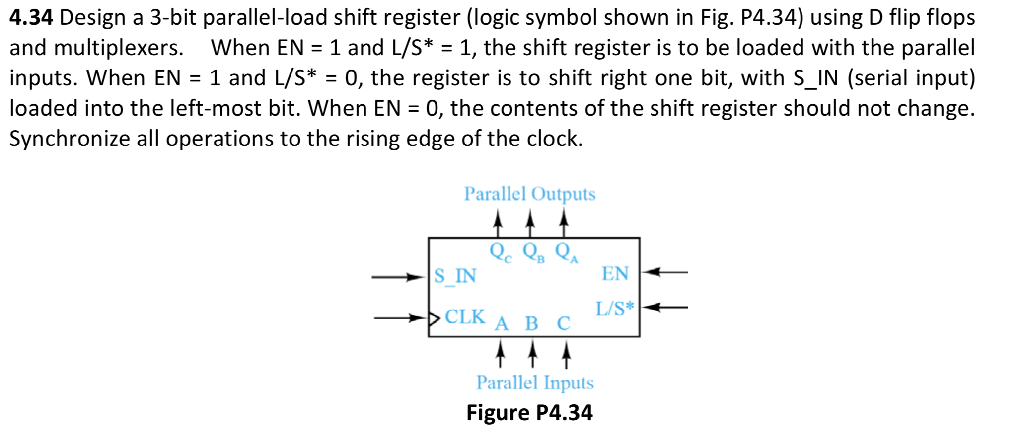 Solved 4.34 Design a 3-bit parallel-load shift register | Chegg.com
