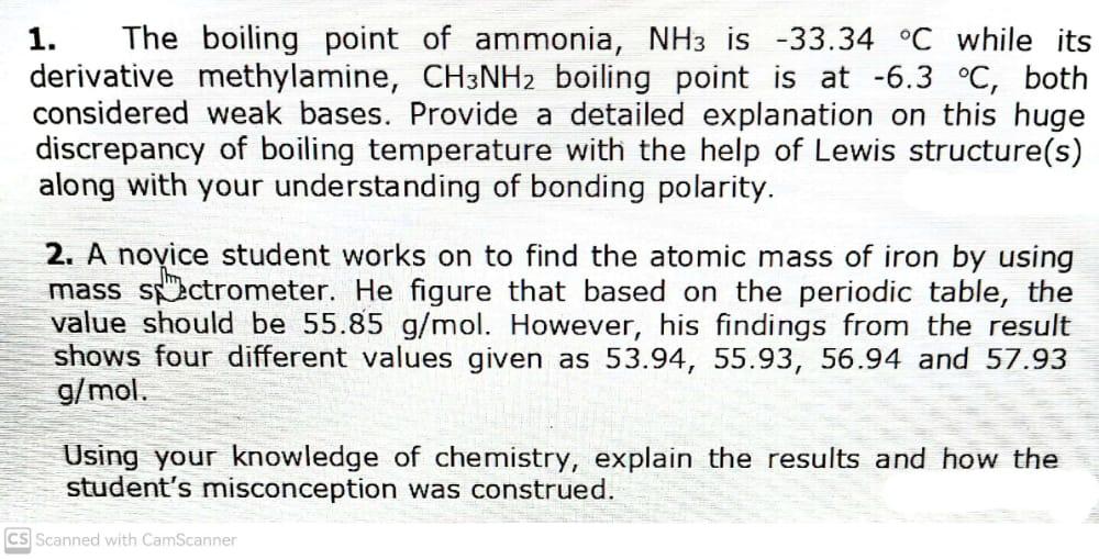 Solved 1. The boiling point of ammonia, NH3 is −33.34∘C | Chegg.com