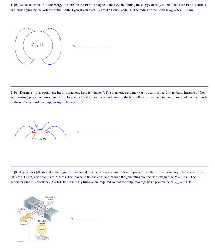 Solved 1. [6] Make an estimate of the energy U stored in the | Chegg.com