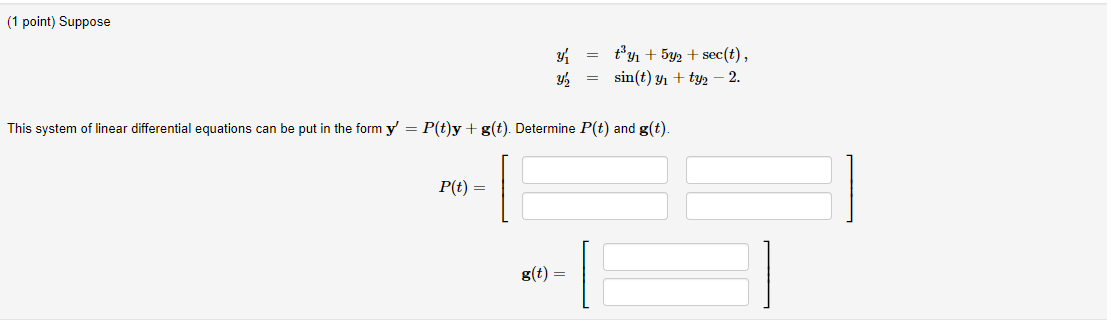 Solved (1 point) Suppose | Chegg.com