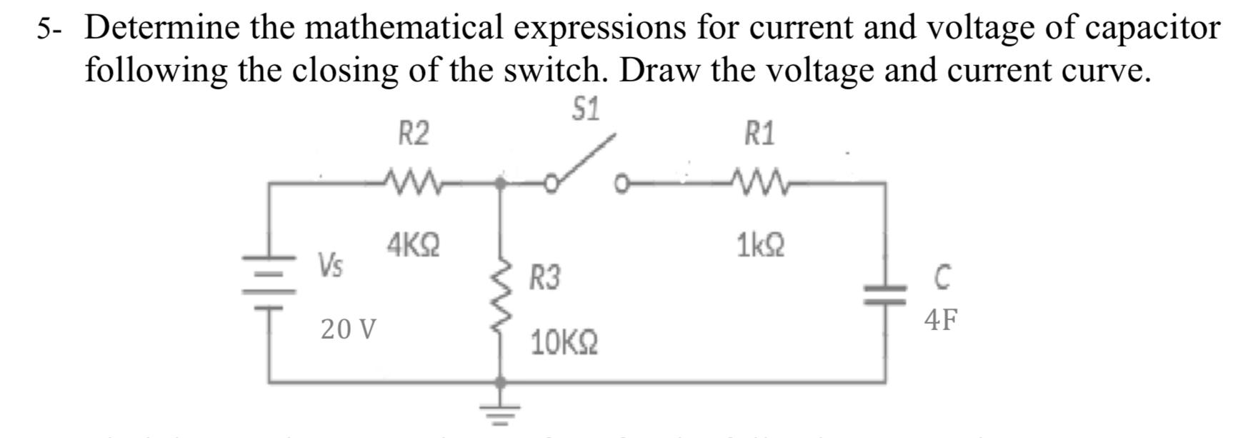 Solved 5- Determine the mathematical expressions for current | Chegg.com