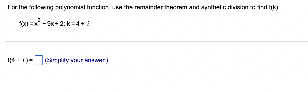 Solved For the following polynomial function, use the | Chegg.com