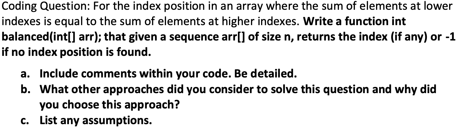 Solved Coding Question: For the index position in an array | Chegg.com