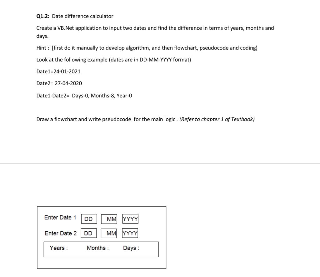 solved-q1-2-date-difference-calculator-create-a-vb-net-chegg
