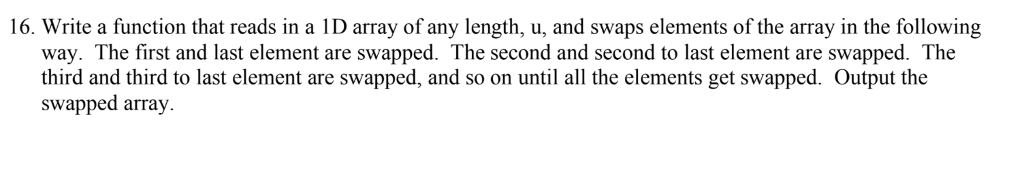 Solved 16. Write a function that reads in a ID array of any | Chegg.com