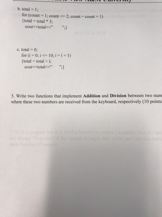 Solved b. total 1; for (count = 1; count
