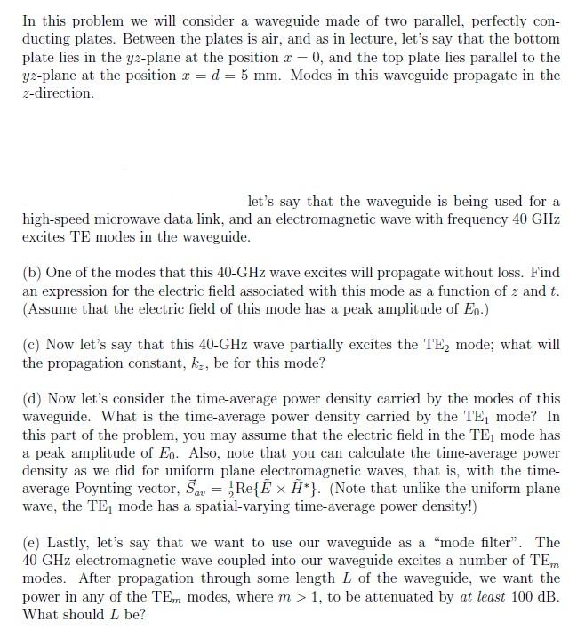 Solved In this problem we will consider a waveguide made of | Chegg.com