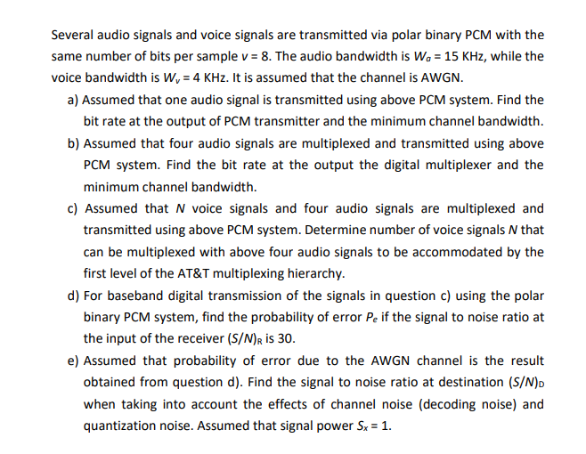 Solved Several audio signals and voice signals are | Chegg.com