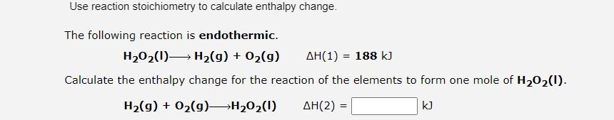 Solved Use reaction stoichiometry to calculate enthalpy | Chegg.com