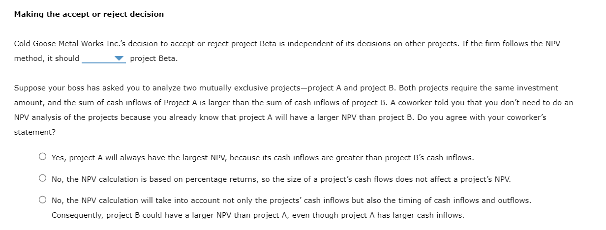 Solved Making the accept or reject decisionCold Goose Metal | Chegg.com