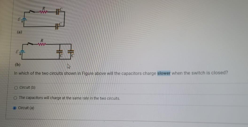 Solved (i) In which of the two circuits shown in Figure | Chegg.com