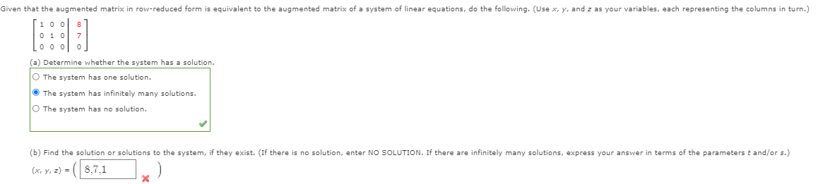 Solved Given that the augmented matrix in row-reduced form | Chegg.com