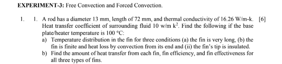 Solved EXPERIMENT-3: Free Convection and Forced Convection.A | Chegg.com