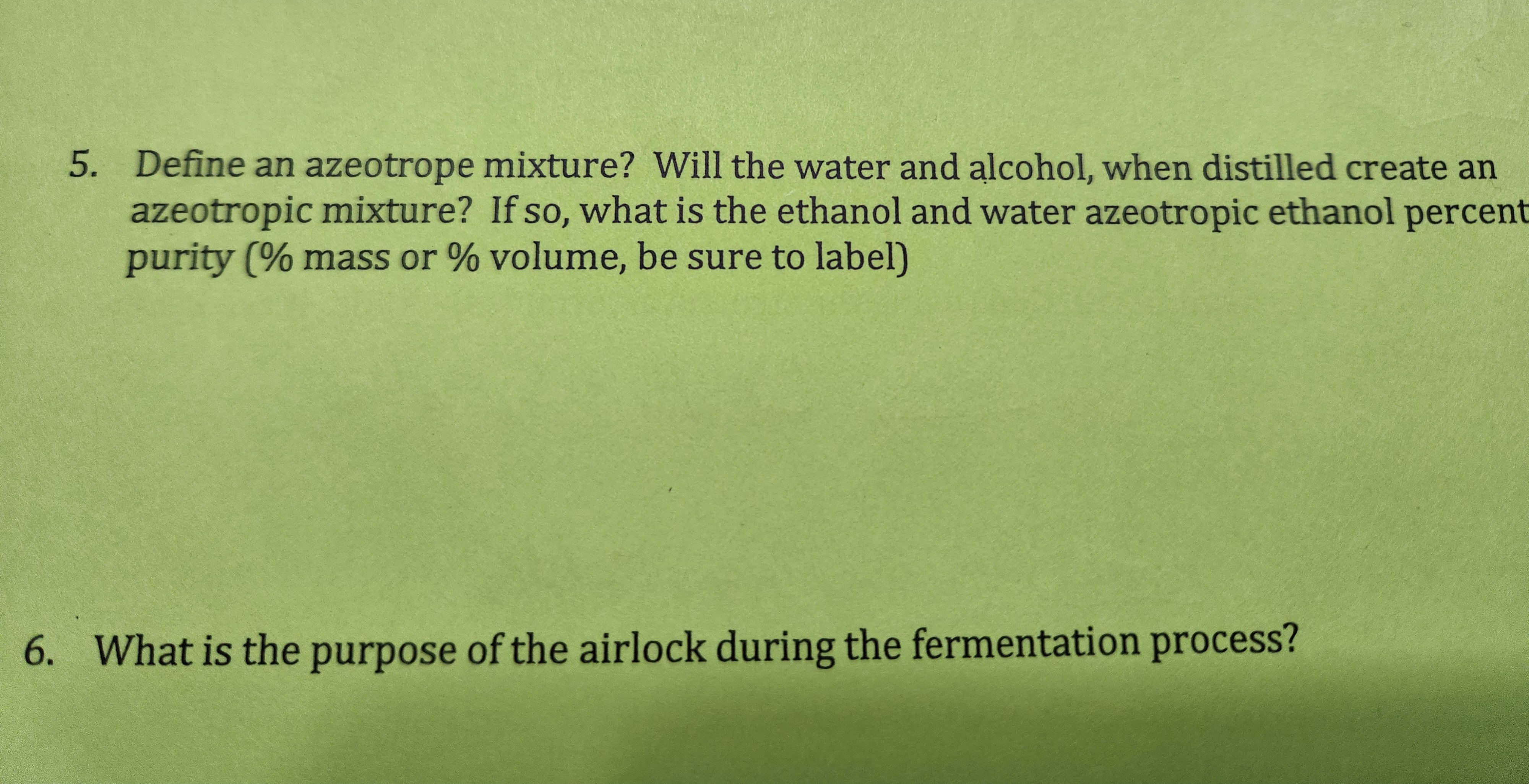 Solved Define an azeotrope mixture? Will the water and | Chegg.com